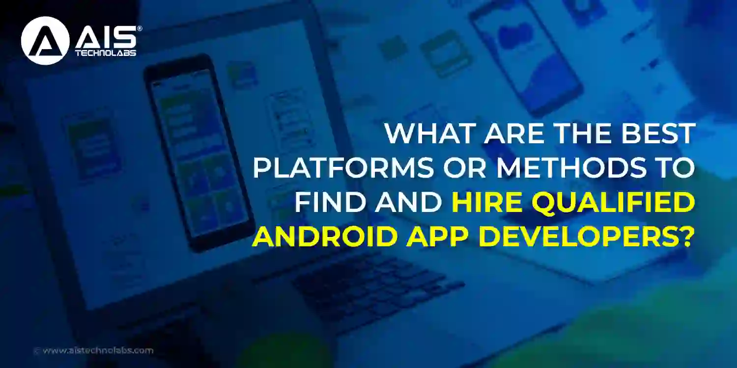 What are the best platforms or methods to find and hire qualified ...