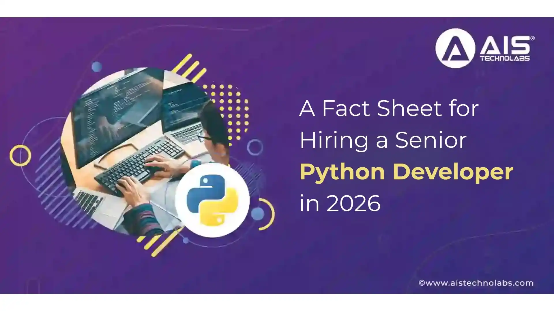 A Fact Sheet for Hiring a Senior Python Developer in 2026